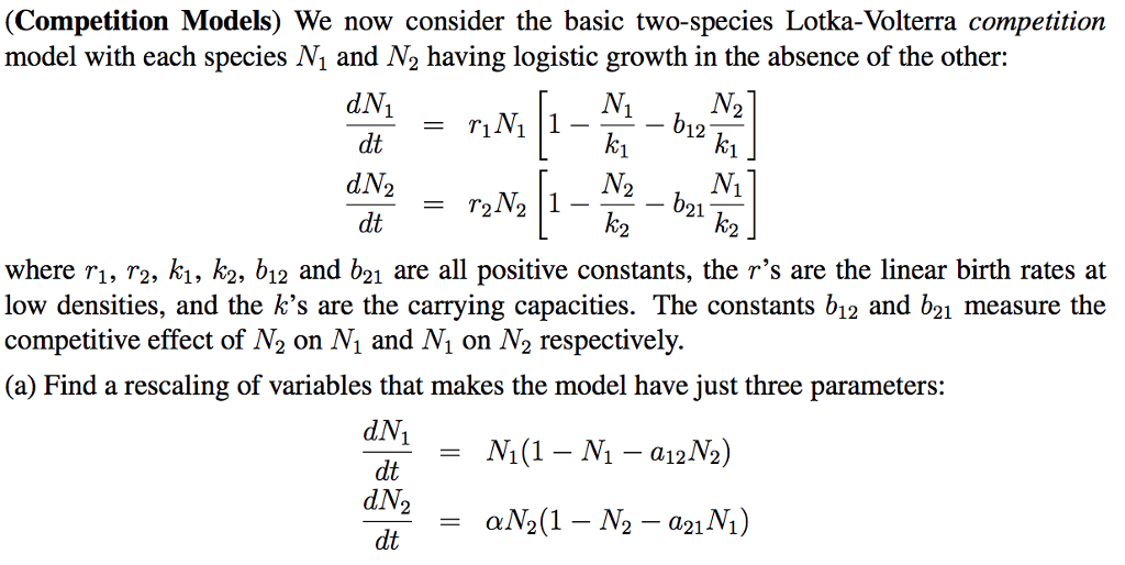 Solved (Competition Models) We now consider the basic | Chegg.com