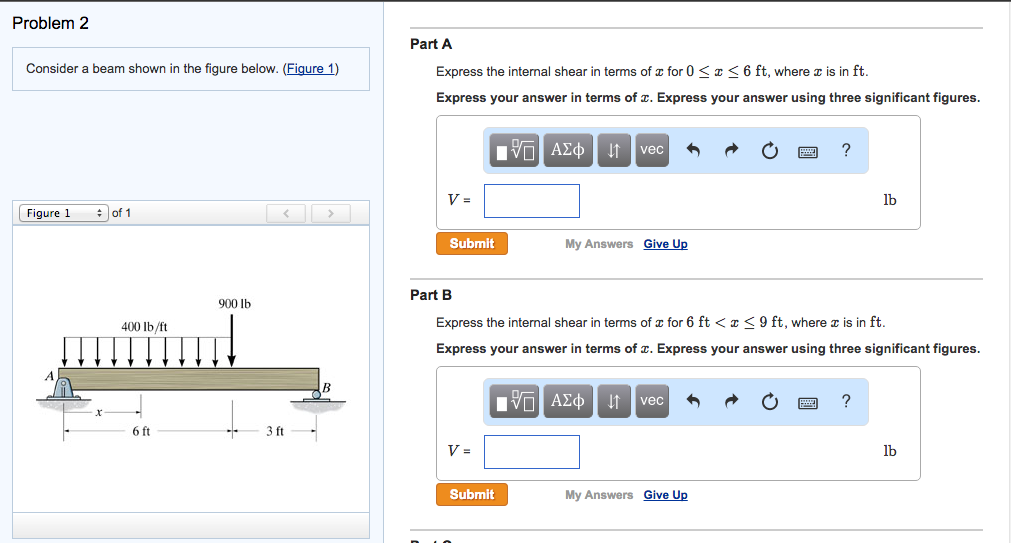 Solved Part (A): Express the internal shear in terms of x | Chegg.com Solved Part (A): Express the internal shear in terms of x | Chegg.com
