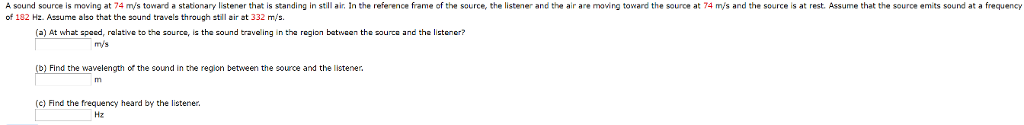 Solved A sound source is moving at 74 mys toward a | Chegg.com