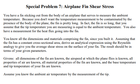 Solved Special Problem 7: Airplane Fin Shear Stress You have | Chegg.com