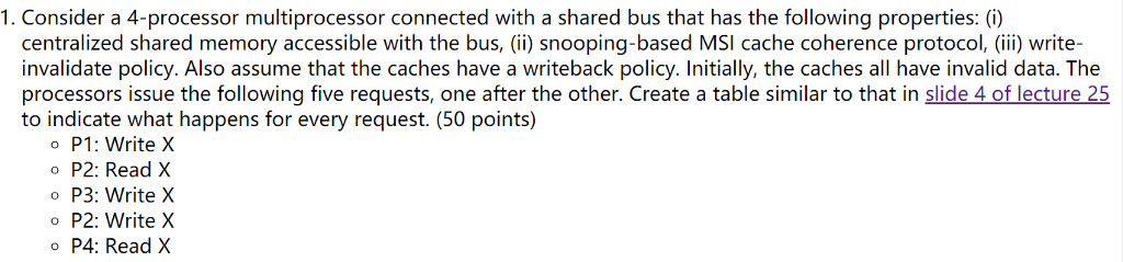 Solved 1. Consider a 4-processor multiprocessor connected | Chegg.com