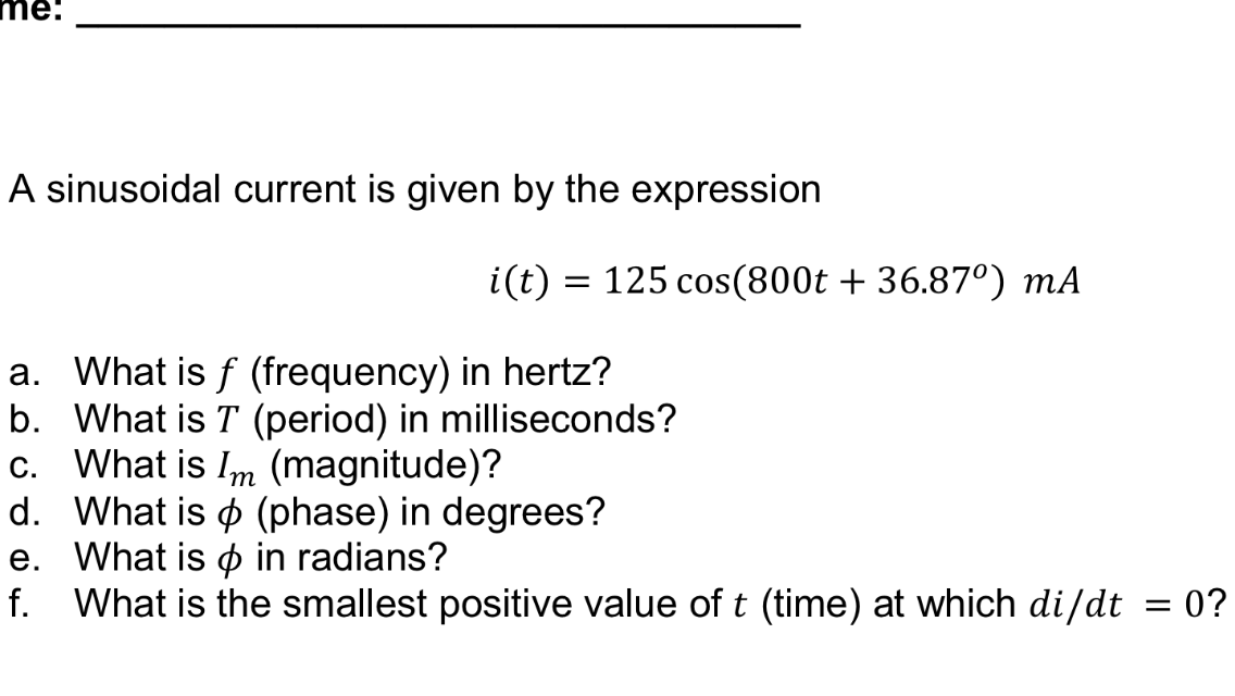 Solved A sinusoidal current is given by the expression i(t) | Chegg.com