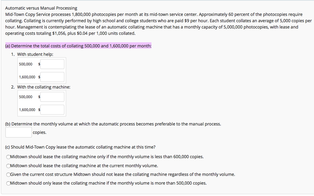 Solved Automatic versus Manual Processing Mid-Town Copy | Chegg.com