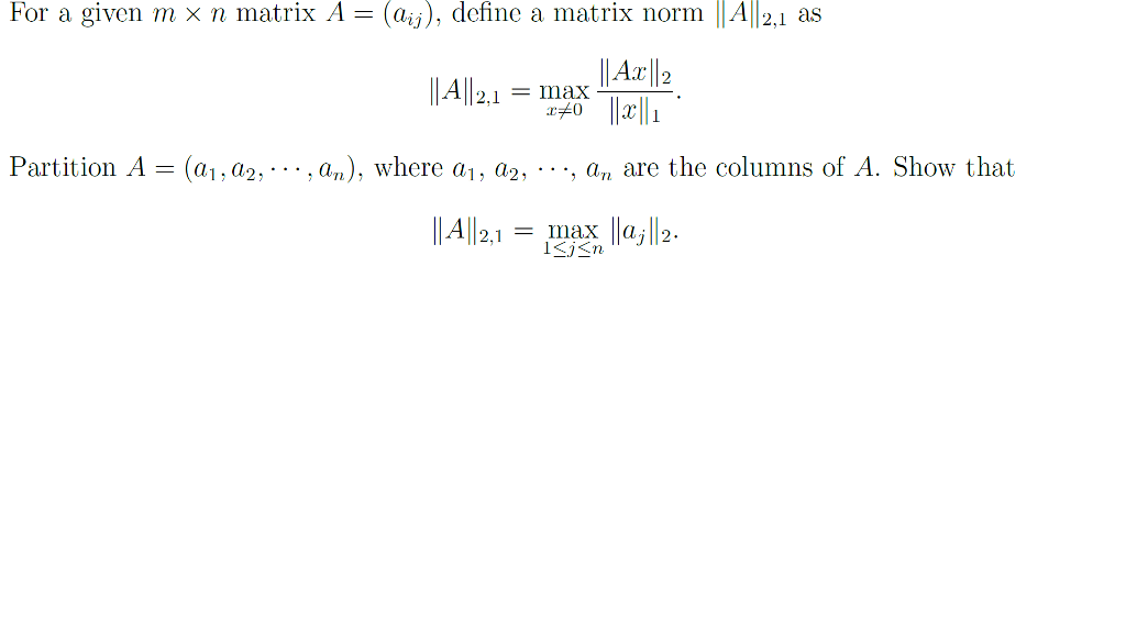 Solved For a given m × n matrix A (aij), define a matrix | Chegg.com