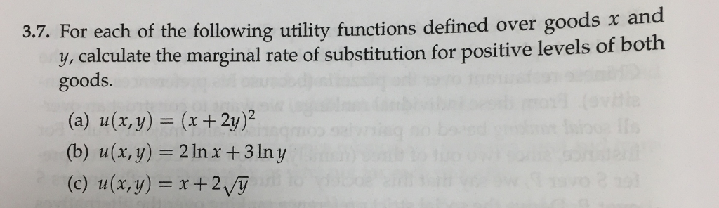 Solved For each of the following utility functions defined | Chegg.com