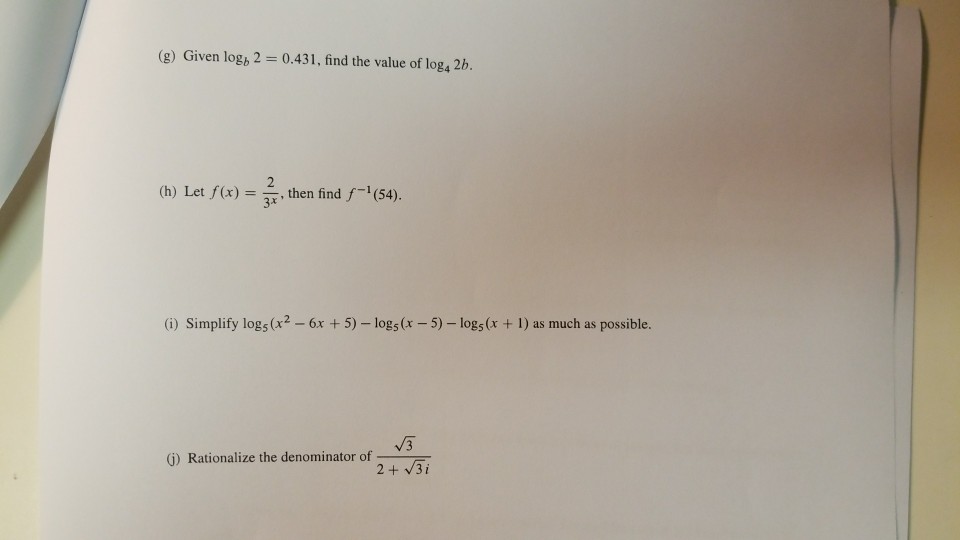 Solved (g) Given logb 2 0.431, find the value of log, 2b. 2 | Chegg.com