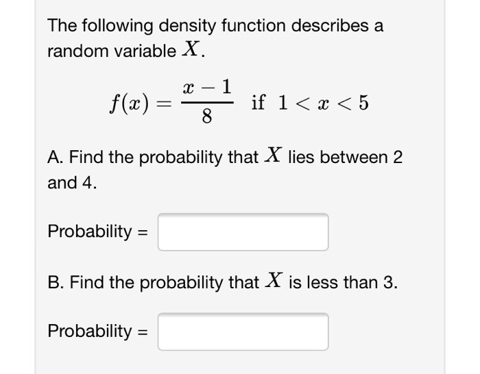 Solved The following density function describes a random | Chegg.com