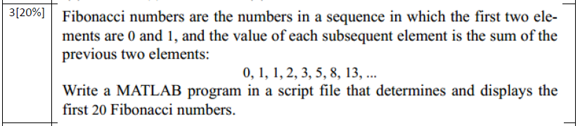Solved 3[20%] | Fibonacci numbers are the numbers in a | Chegg.com