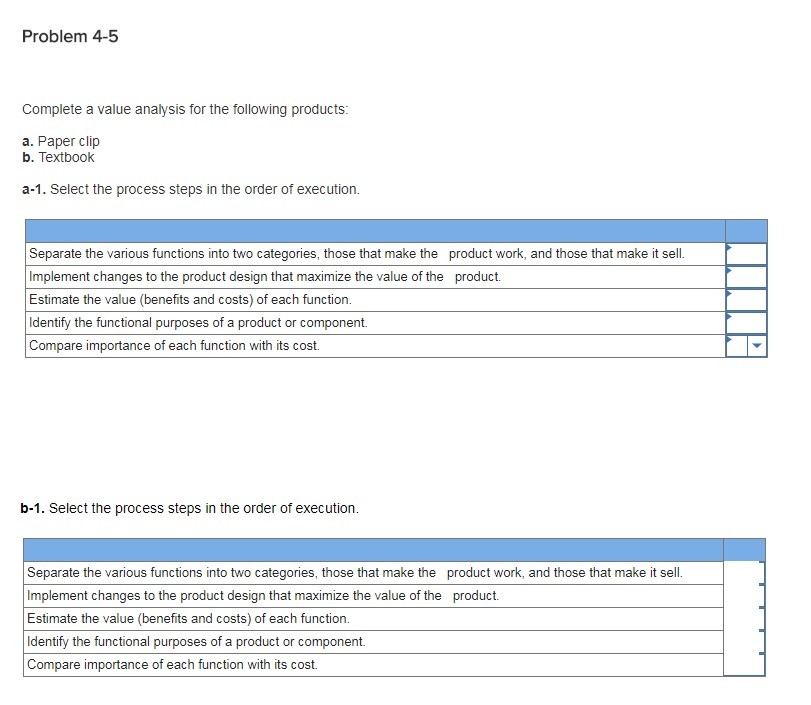 Solved Problem 4-5 Complete a value analysis for the | Chegg.com