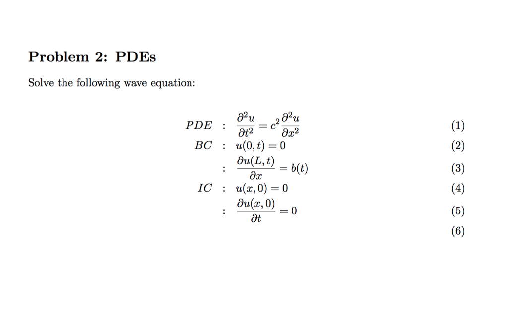 Solved Solve the following wave equation: PDE: partial | Chegg.com