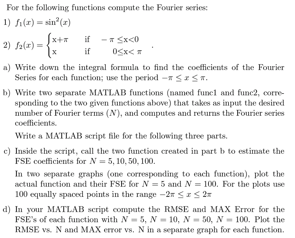 For the following functions compute the Fourier | Chegg.com