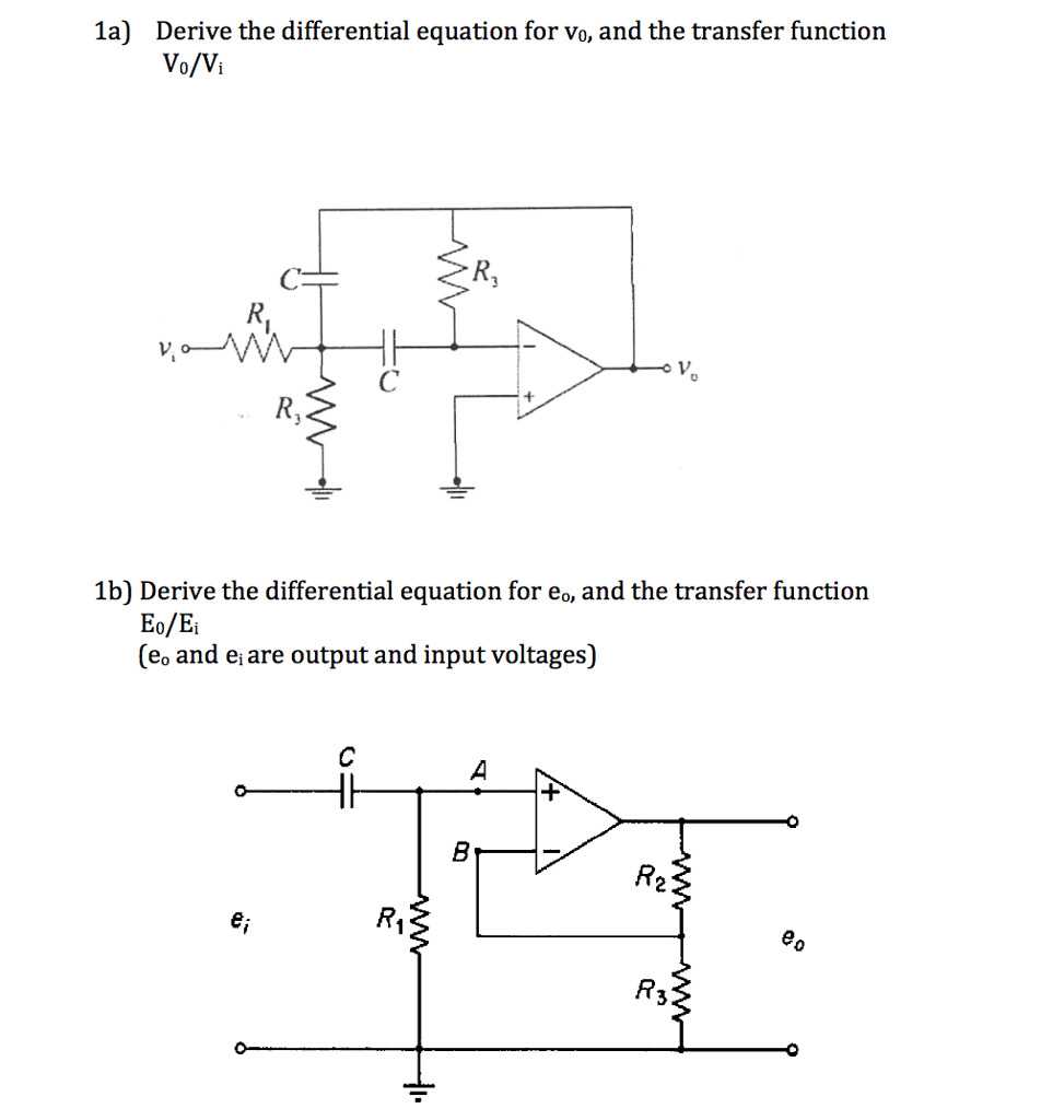 Solved 1a) derive the differential equation for vo, and the | Chegg.com