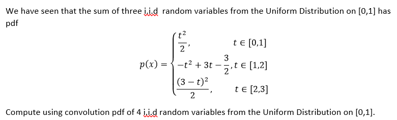 We Have Seen That The Sum Of Three Iid Random