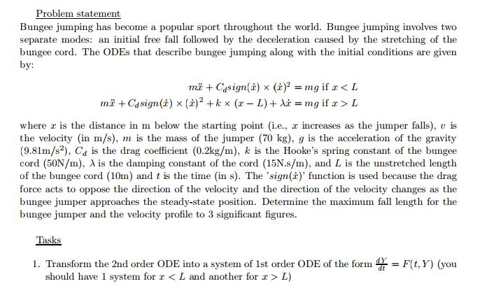 Problem statement Bungee jumping has become a | Chegg.com