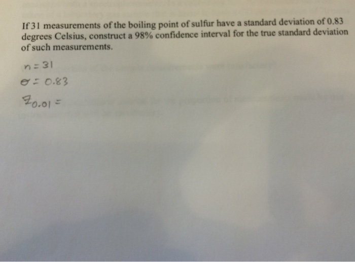 Solved If 31 measurements of the boiling point of sulfur | Chegg.com