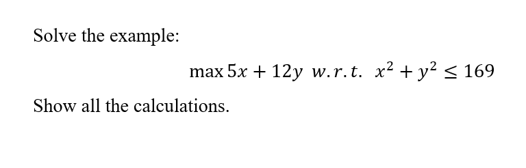 Solved Solve the example: max 5X Show all the calculations. | Chegg.com