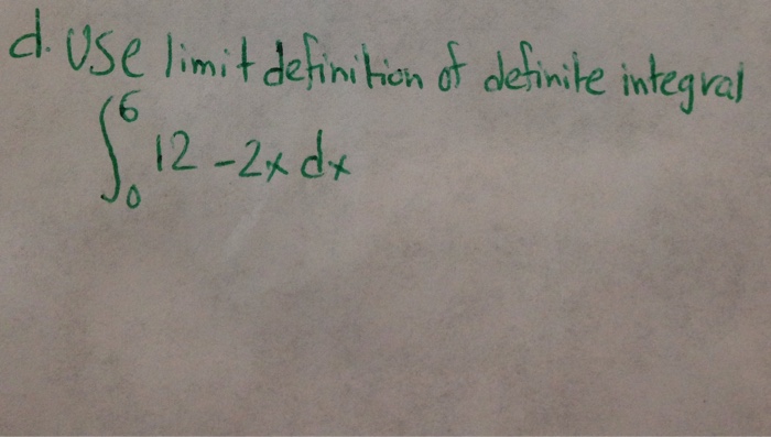 Solved Use limit definition of definite integral integral 0 | Chegg.com