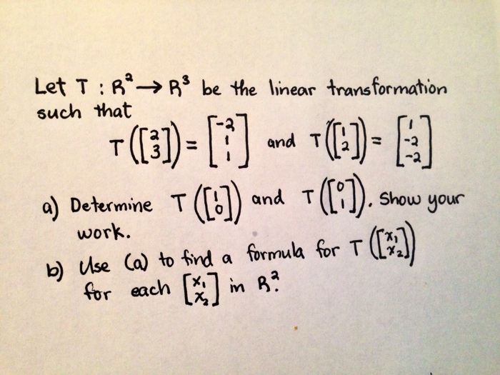 Solved Let T:R^2 right arrow R^3 be the linear | Chegg.com