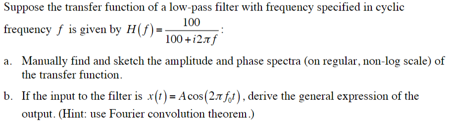 Solved Suppose the transfer function of a low-pass filter | Chegg.com