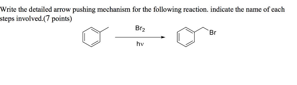 Solved Write the detailed arrow pushing mechanism for the | Chegg.com