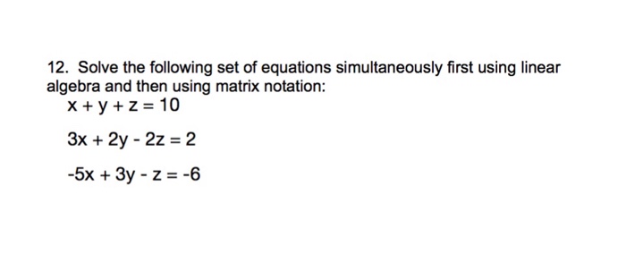 Solved Solve the following set of equations simultaneously | Chegg.com