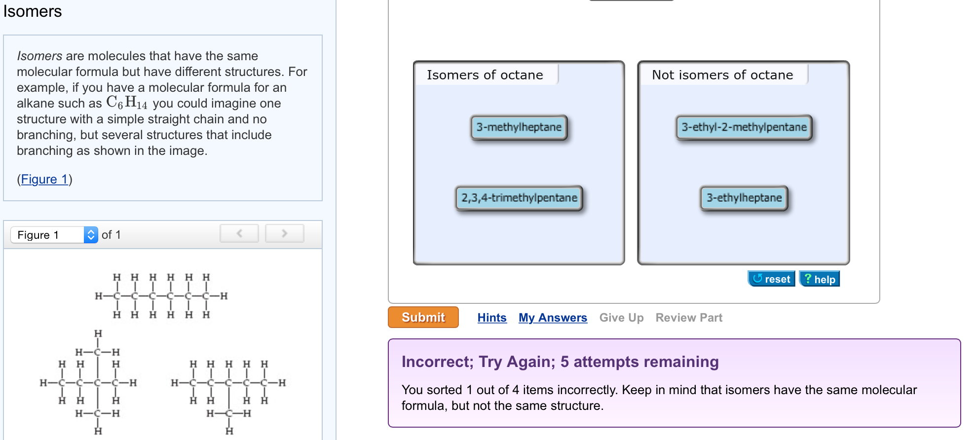 Solved Isomers are molecules that have the same molecular | Chegg.com