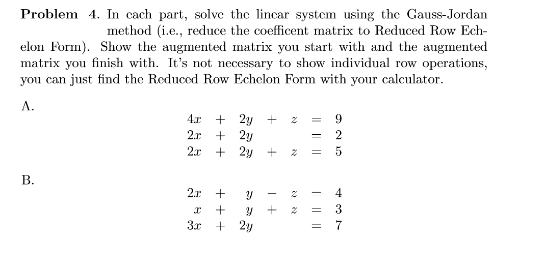 Solved Problem 4. In each part, solve the linear system | Chegg.com