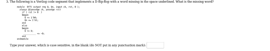 Solved 3. The following is a Verilog code segment that | Chegg.com