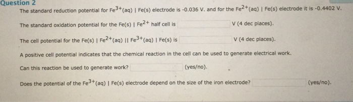 Solved The standard reduction potential for Fe^3+(aq) | | Chegg.com