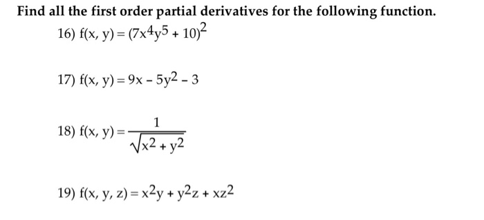 Solved Find all the first order partial derivatives for the | Chegg.com
