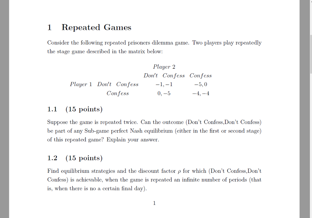 Solved 1 Repeated Games Consider the following repeated | Chegg.com