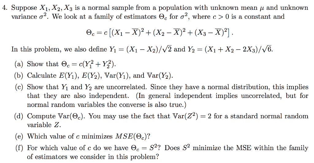 Solved 4. Suppose X1, X2, X3 is a normal sample from a | Chegg.com