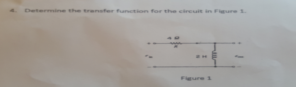Solved 4. Determine the transfer function for the circuit in | Chegg.com