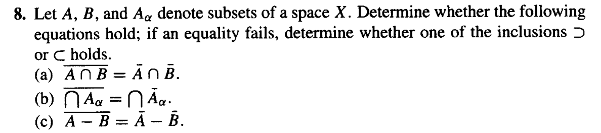 Solved Let A B And A A Denote Subsets Of A Space X