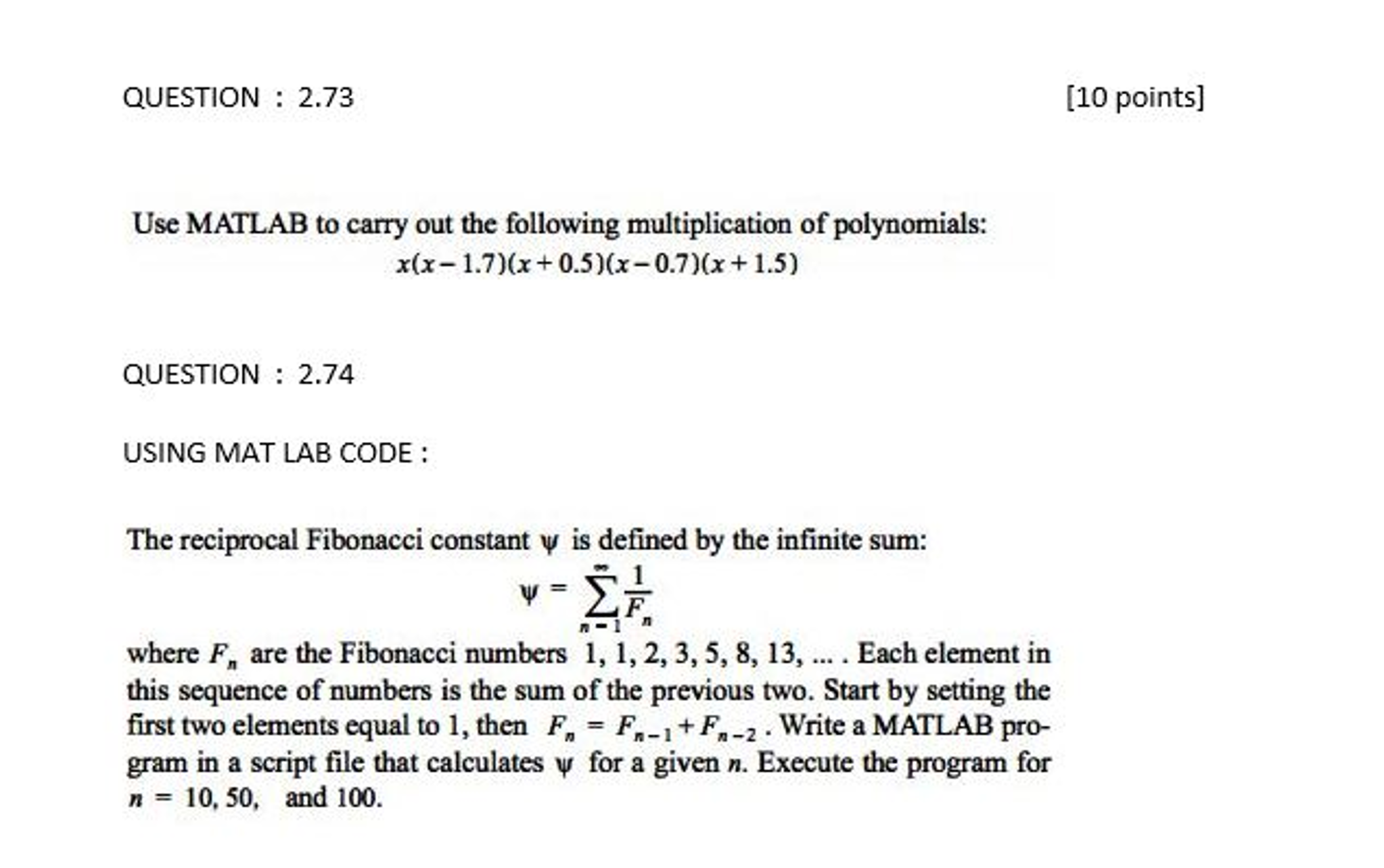 Solved Use MATLAB to carry out the following multiplication | Chegg.com