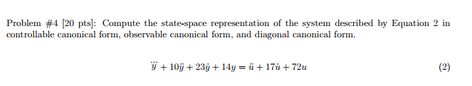Solved Problem 4 [20 Pts Compute The State Space