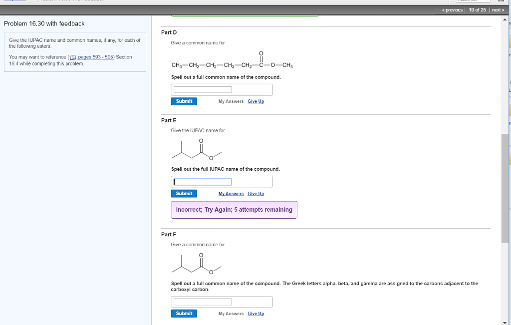 Solved Give the IUPAC name and common names, if any, for | Chegg.com