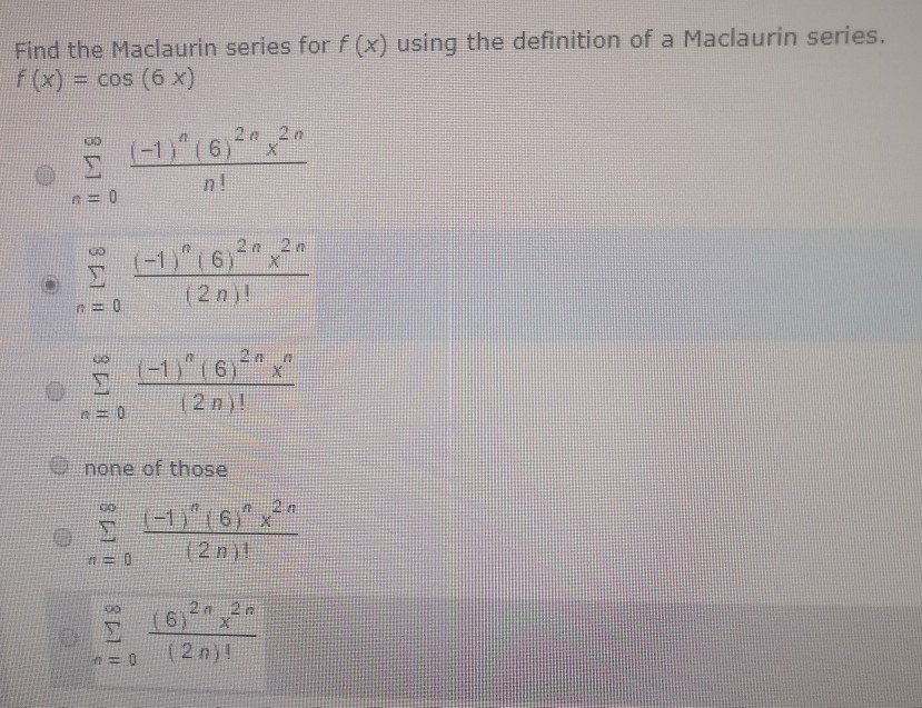 Solved Find the Maclaurin series for f (x) using the | Chegg.com