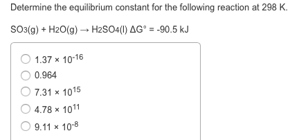 Solved Determine the equilibrium constant for the following | Chegg.com