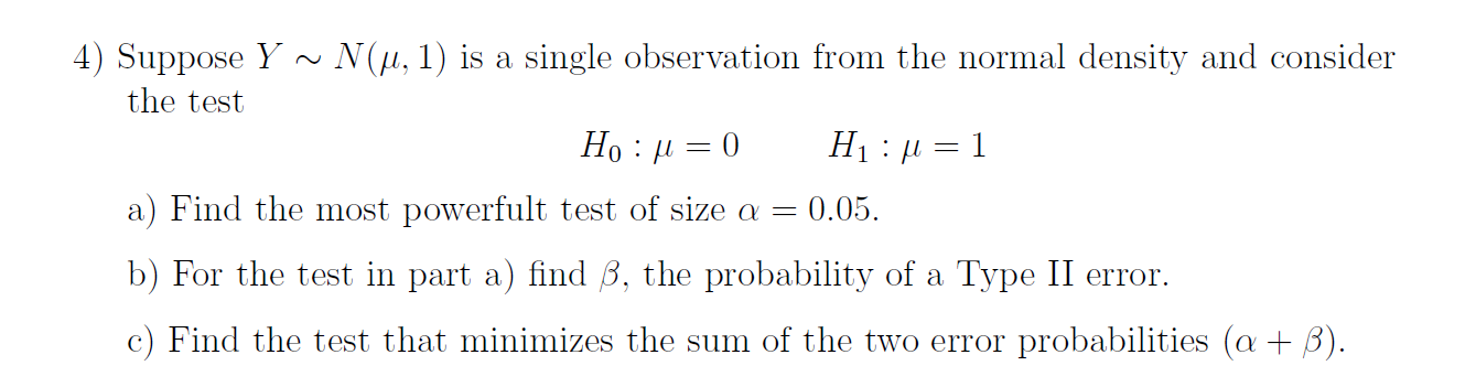 Solved Suppose Y N(mu, 1) is a single observation from the | Chegg.com