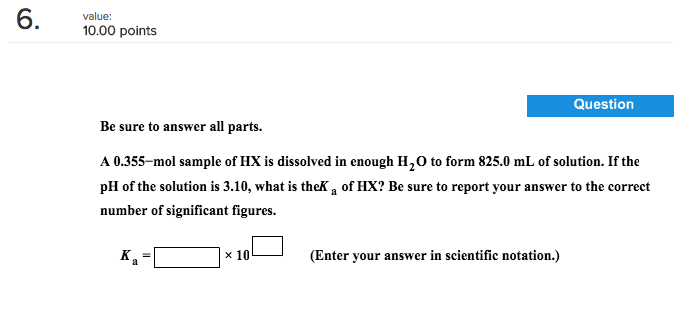 Solved A 0.355-mol sample of HX is dissolved in enough H_2 O | Chegg.com