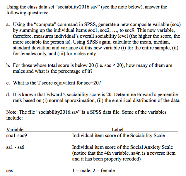 Solved Using the class data set "sociability2016.sav" (see | Chegg.com