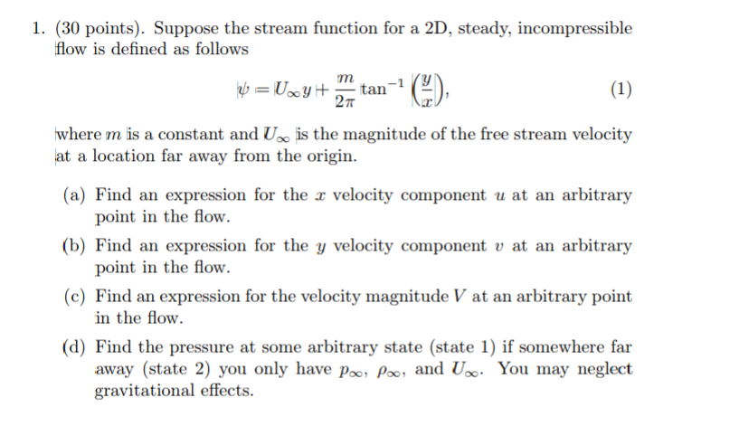 Solved 1. (30 points). Suppose the stream function for a 2D, | Chegg.com