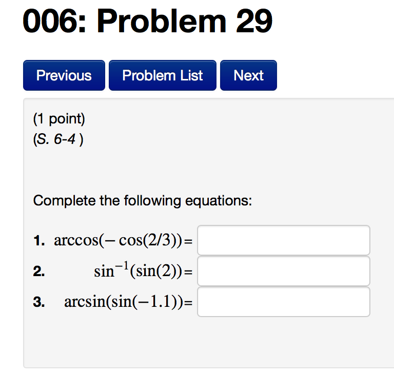 Solved Complete The Following Equations Arccos cos 2 3 Chegg