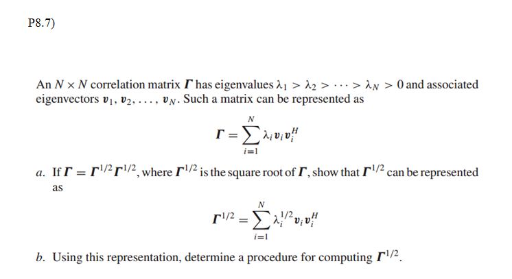 An N times N correlation matrix Gamma has eigenvalues | Chegg.com