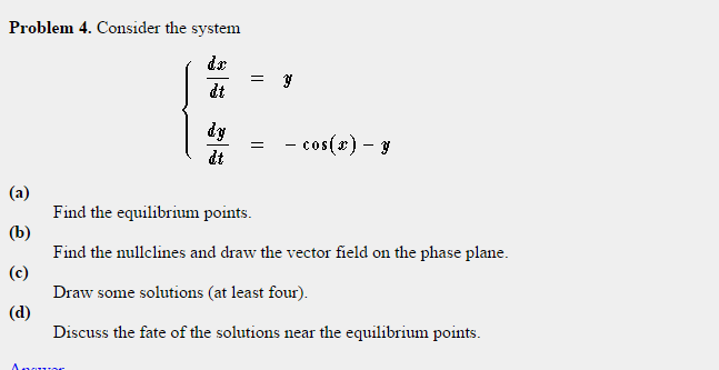 Solved Consider the system Find the equilibrium points. | Chegg.com