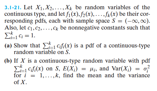 Solved Let X_1, X_2,..., X_k be random variables of the | Chegg.com
