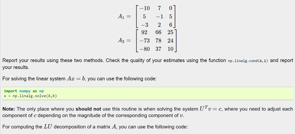 Problem Write a routine for estimating the condition | Chegg.com