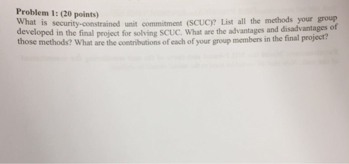 Solved What is security - constrained unit commitment | Chegg.com