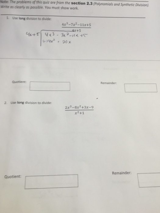 Solved Use long division to divide: 4x^3 - 7x^2 - 11x + 5/4x | Chegg.com